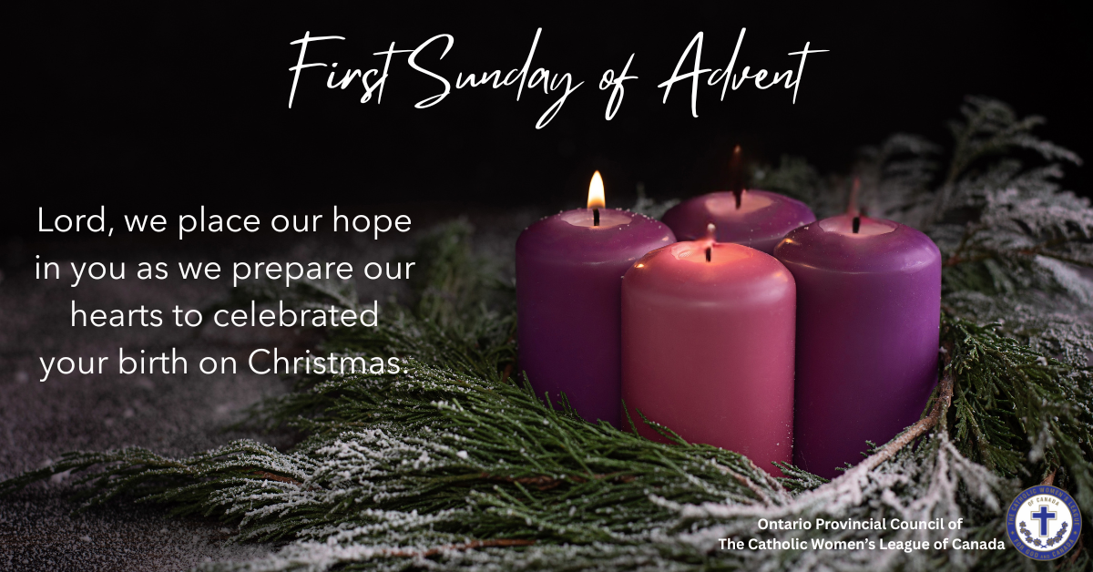 First Sunday of Advent - Ontario Provincial Council of The Catholic ...